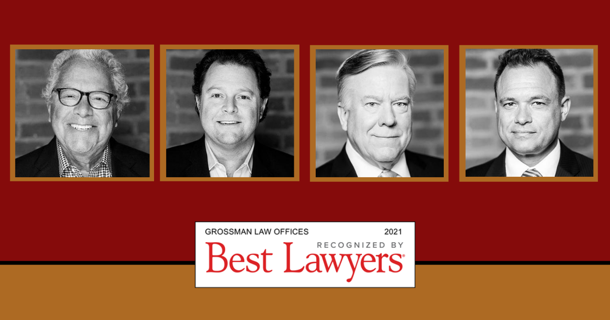 Grossman Law Offices Attorneys Named to Best Lawyers 2021
